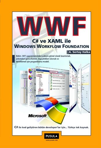 WWF C# ve XAML İle Windows Workflow Foundation %10 indirimli A. Sertay